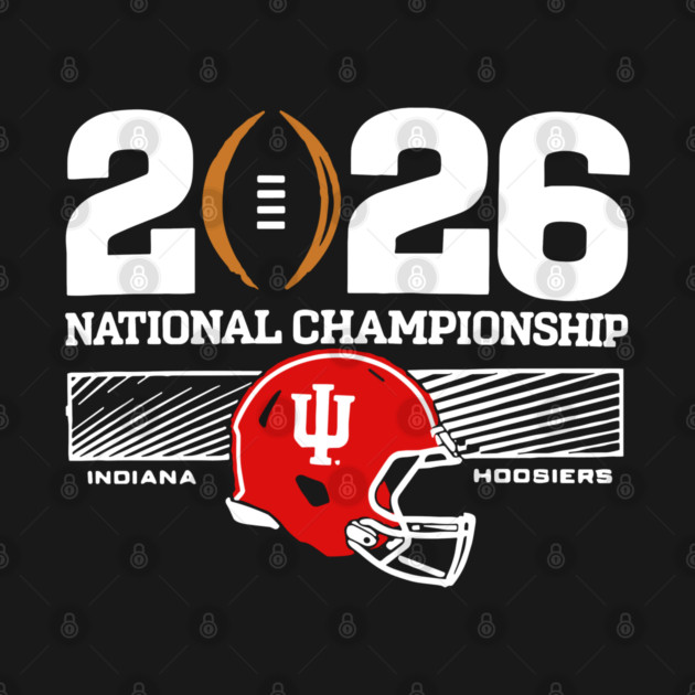 Indiana Hoosiers 2026 CFP National Championship - Indiana Hoosiers Cfp ...