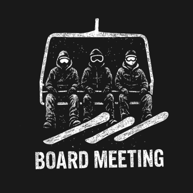 Snowboard Board Meeting Ski Lift Skier Winter Sports - Board Meeting ...
