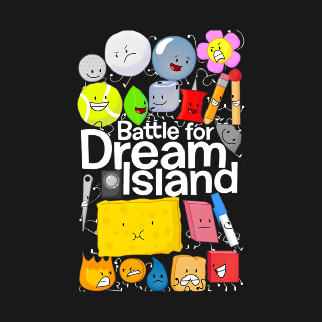 Bfdi-Battle For Dream-Island Humor - Funny Kids Humor - T-Shirt | TeePublic