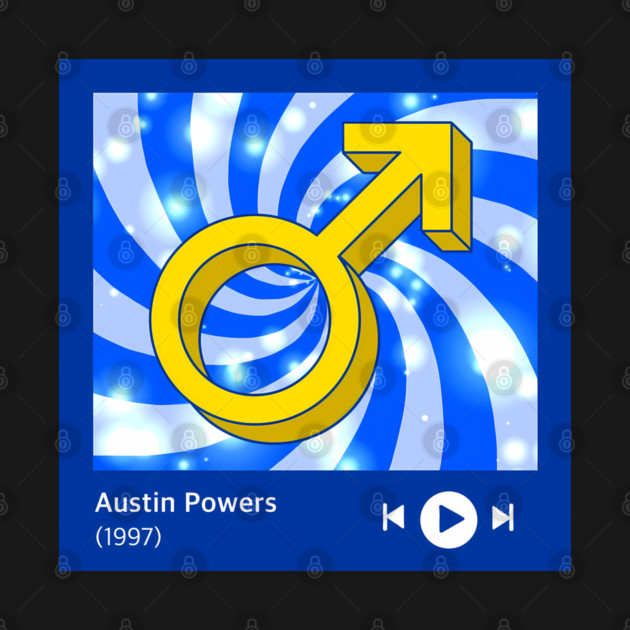 Austin Powers Spotify Cover Image - Austin Powers Cover - T-Shirt ...