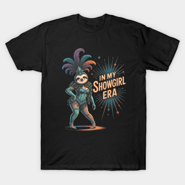 Sloth In Show Era Animal - Funny Sloth Women - T-Shirt | TeePublic