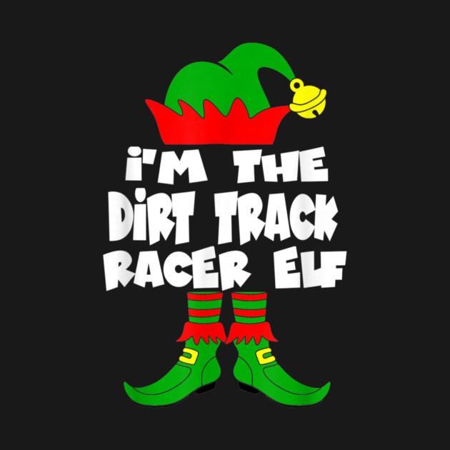 Dirt Track Racing Family Matching Christmas - Dirt Track Racing - T ...