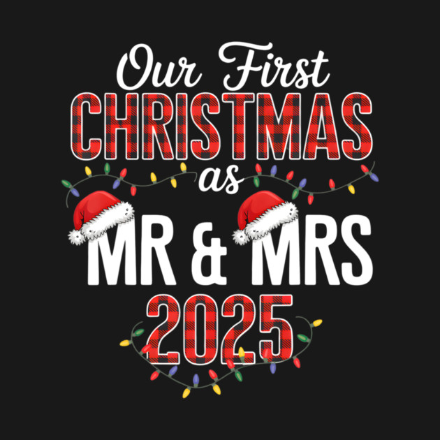 Our As Mr Mrs 2025 Pajamas - Matching Couple Pajamas - T-Shirt | TeePublic