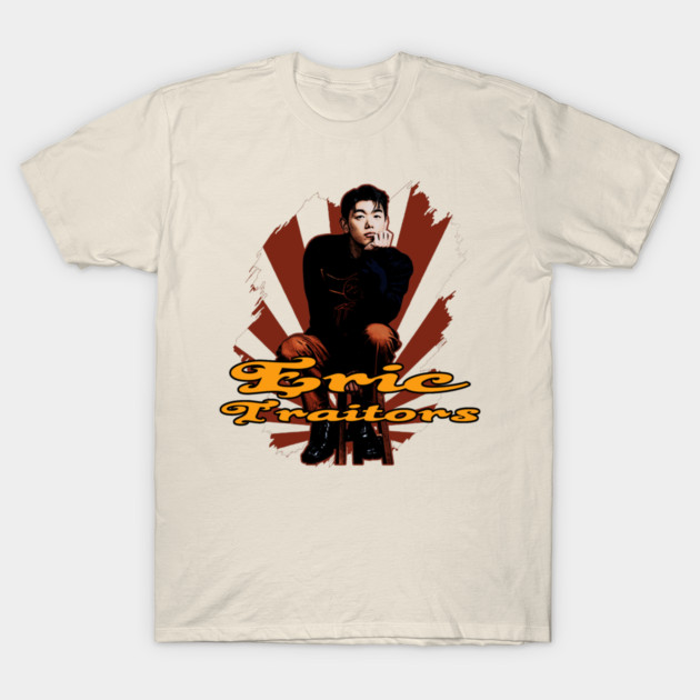 Eric Traitors - Singer - T-Shirt | TeePublic