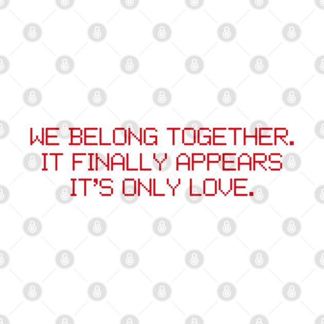 we belong together red - Harry Styles - T-Shirt | TeePublic