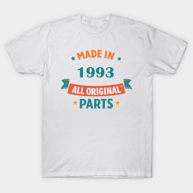 Made In 1993 - 1993 - T-Shirt | TeePublic