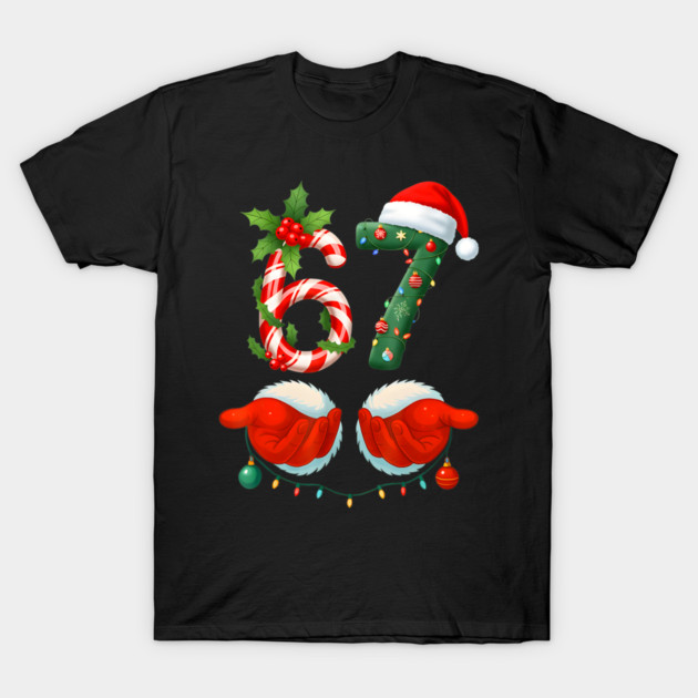 67 6 7 Pajamas Gen Alpha Slang - Funny Christmas Meme - T-Shirt | TeePublic