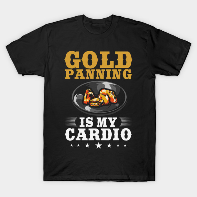 S52 Gold Panning Gold Panner (224) - Gold Panning - T-Shirt | TeePublic