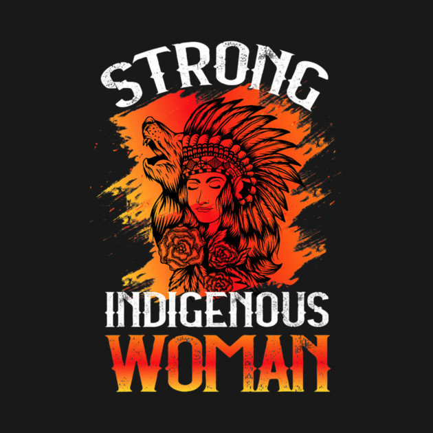 Cute Wolf Strong Indigenous Woman with Wolf and Roses Native American ...