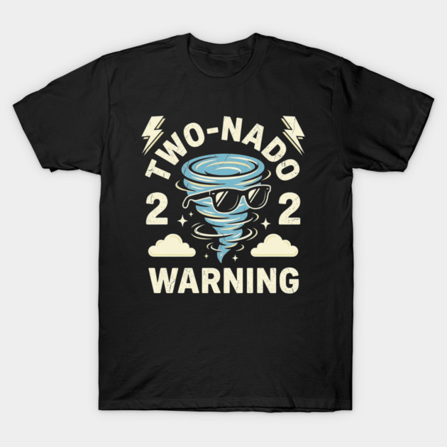Twonado Warning 2nd Birthday Cute Toddler - 2nd Birthday - T-Shirt ...