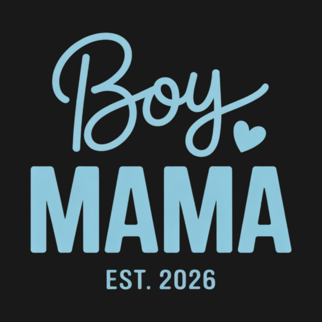 oy Mama Est 2026 Boy Mom to be Pregnancy Announcement - Oy Mama Est ...