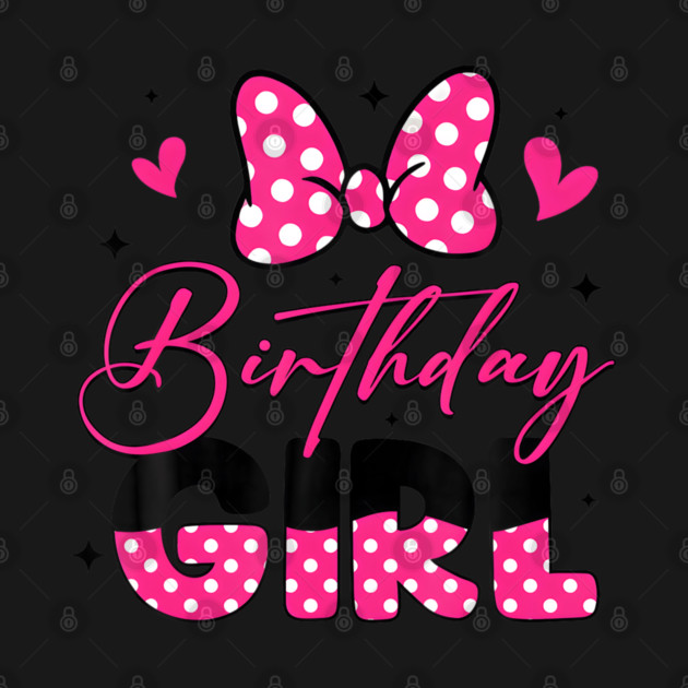 Pink Family Party - Birthday Girl - T-Shirt | TeePublic