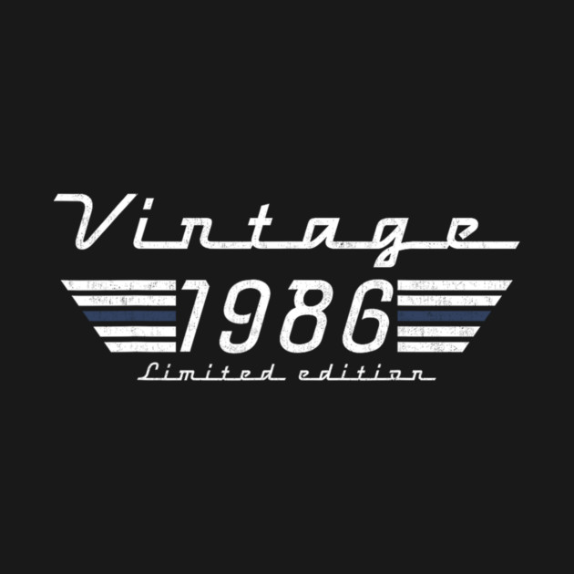 Vintage 1986 Limited Edition - Vintage 1986 Limited Edition - T-Shirt ...