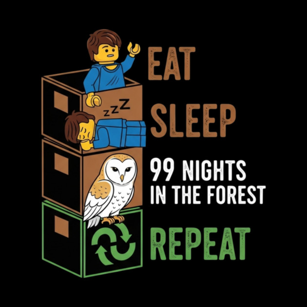Eat Sleep 99 Nights in the Forest Repeat Lego Owl - Eat Sleep 99 Nights ...