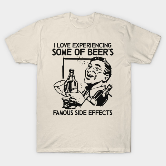 I Love Experiencing Some Of Beer's Famous Side Effects - I Love ...