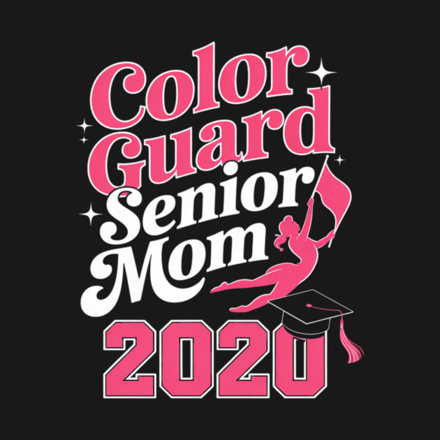 Proud Color Guard Senior Mom 2026 Senior Color Guard Mama - Proud Color ...