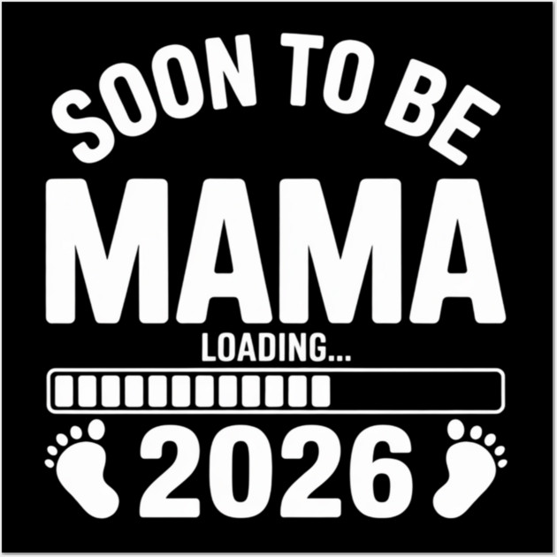 Soon to Be Mama Promoted to Mama 2026 Mom Est 2026 - Soon To Be Mama ...
