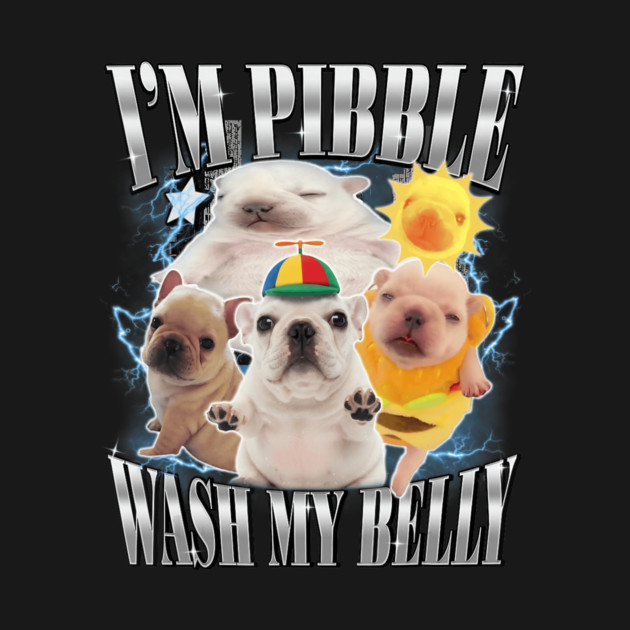 Funny Pibble Dog Brainrot Meme Style Design For Dog And Pet Lovers ...