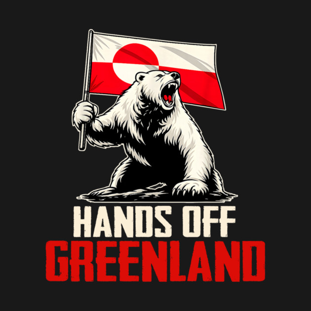 Hands Off Greenland Polar Bear Support Flag Patriotic Quote ...