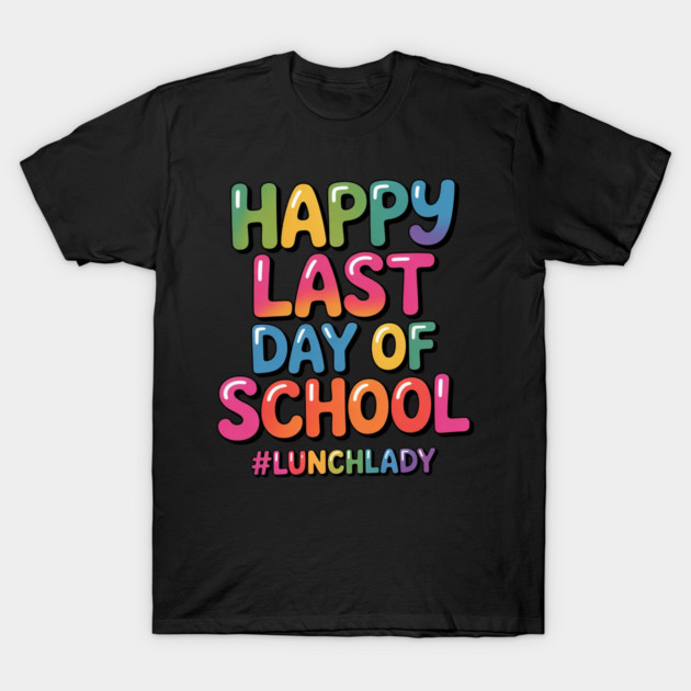 Back To School Lunch Lady - Back To School Lunch Lady - T-Shirt | TeePublic