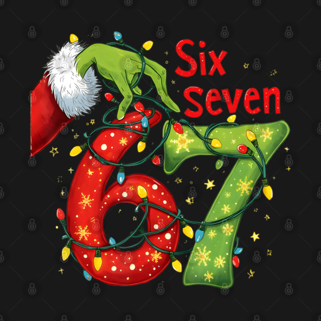 67 6 7 Pajamas Gen Alpha Slang - Christmas Meme Pajamas - T-Shirt ...