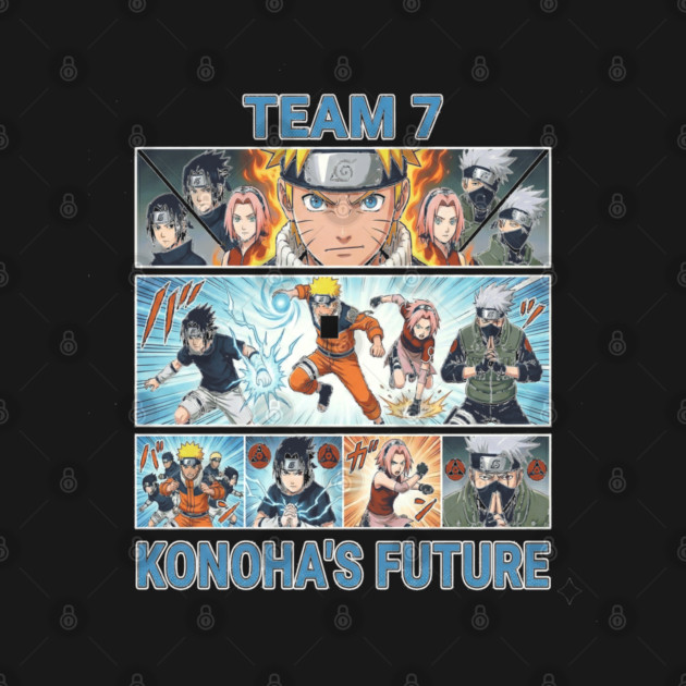 Naruto Team 7 Konoha's Future - Naruto Uzumaki - T-Shirt | TeePublic