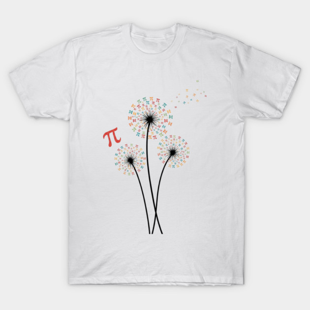 Dandelion Made of Pi Symbols Math Design - Pi Day Flower - T-Shirt ...
