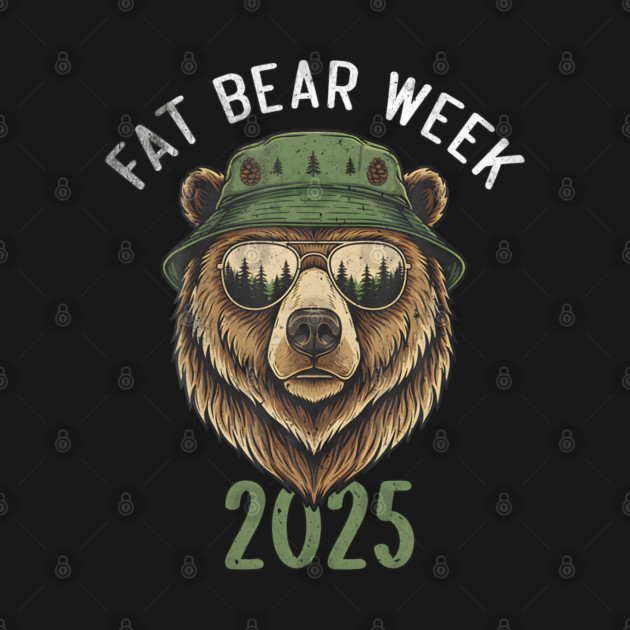 Fat Bear Week 2025 Bear In Sun Nature - Fat Bear Week - T-Shirt | TeePublic