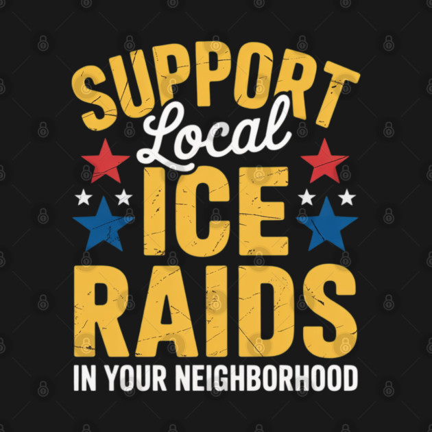 ICE Immigration Support Local Ice Raids in Your Neighborhood - Ice ...