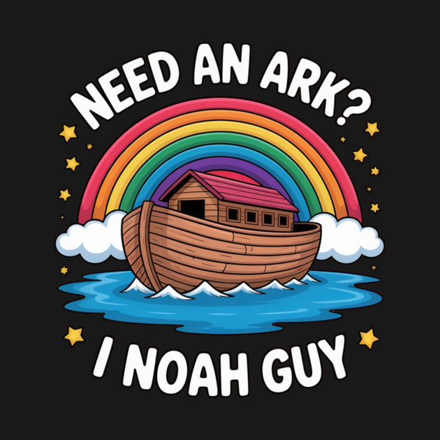 Need Ark I Noah Guy Christian Easter Rainbow Boy - Need Ark I Noah Guy ...