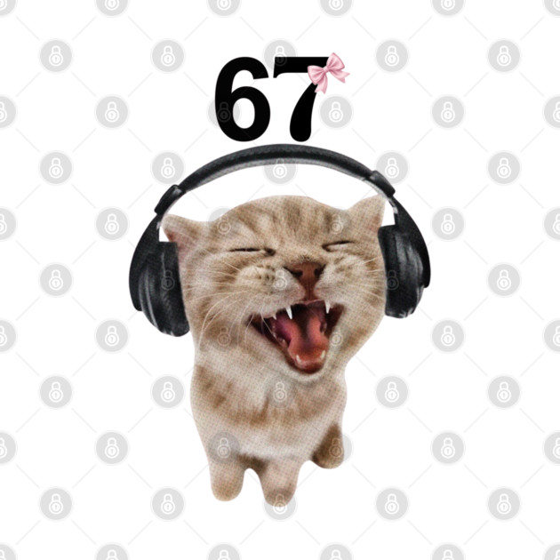 Funny Six Seven 67 Meme Cat Playing Music DJ Design Headphones Cat ...