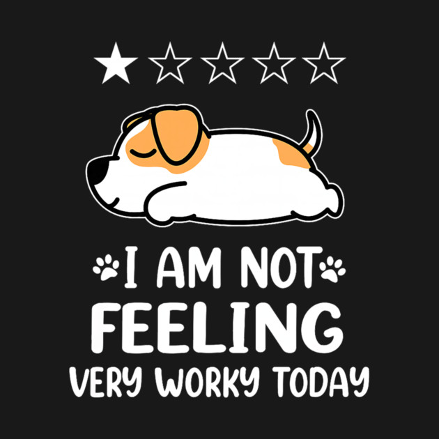 I Am Not Feling Funny Terrier Dog Sleep Meme Minimal Humor Design ...