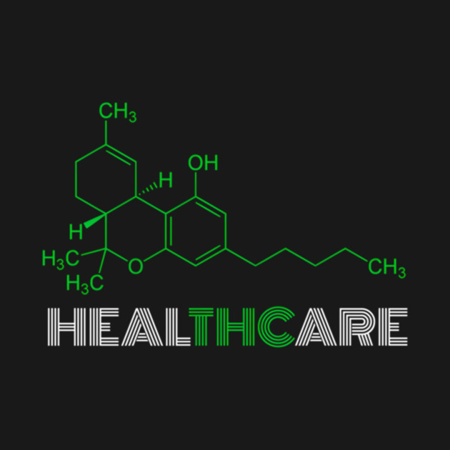 Thc Healthcare Thc Molecule Weed Cannabis - Thc Healthcare - T-Shirt ...