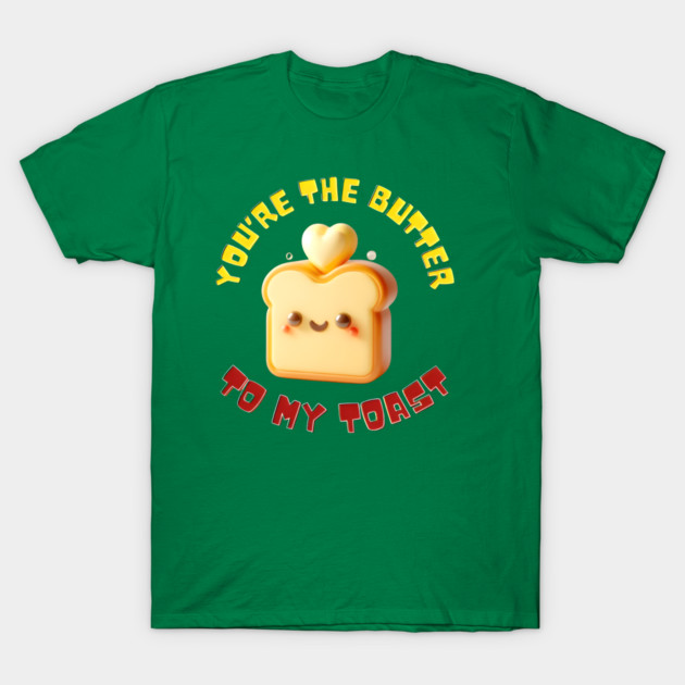 You're The Butter To My Toast: Cute 3D Puffy Kawaii Food Pun - Toast ...