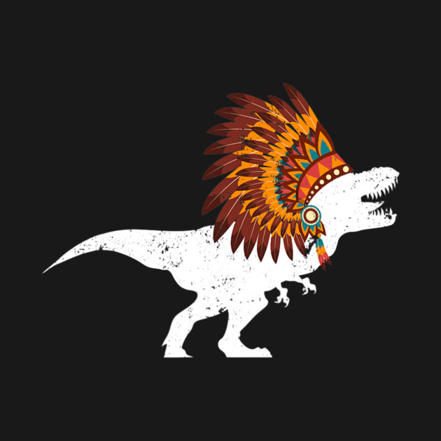 Animal Dinosaur Native American T Rex Indian For Men Boys - Native ...