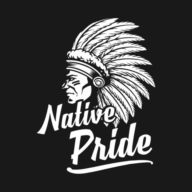 Indigenous People Founding Fathers Native American Indian Native Pride ...