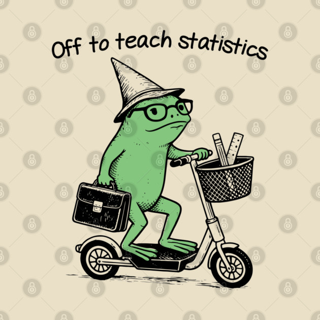 Off to Teach Statistics Funny Frog on Scooter Math Teacher STEM Humor ...