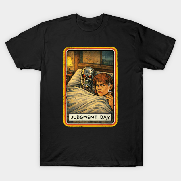 Judgment Day - Terminator - T-Shirt | TeePublic