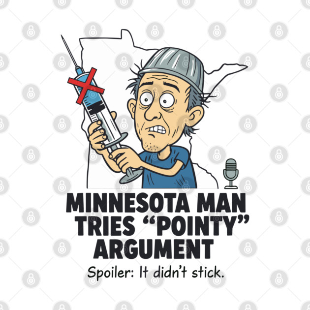 Minnesota Man Pointy Argument - Ilhan Omar vs Charlie Kirk Satire Tee ...