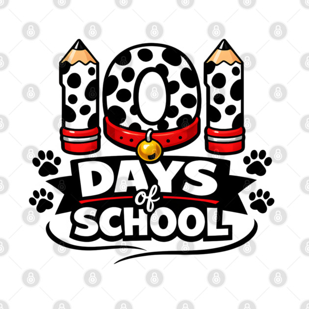100 Days of School Dog Theme - 100 Days Of School - T-Shirt | TeePublic