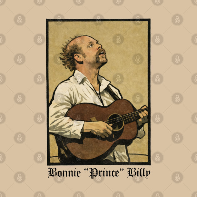Bonnie 'Prince' Billy -- Original Fan Art - Will Oldham - T-Shirt ...