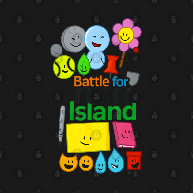 Hilarious Bfdi s For Battle For Dream - Battle Dream Boys - T-Shirt ...