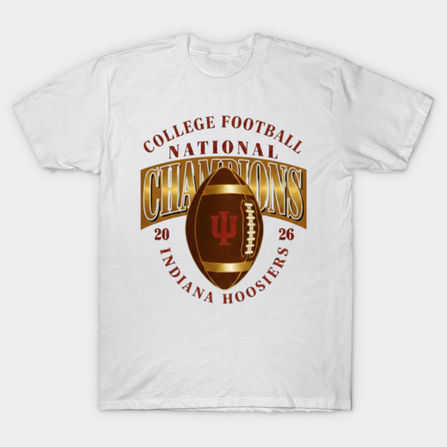 Indiana Hoosiers-National Champions 2026 - Indiana Hoosiers - T-Shirt ...