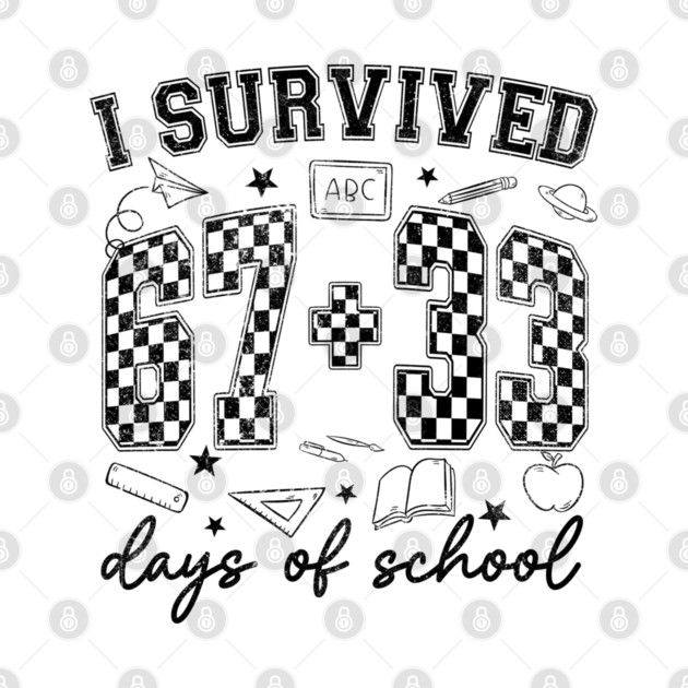 Retro I Survived 67 33 Days Of School, Teacher Lover, Back To School ...