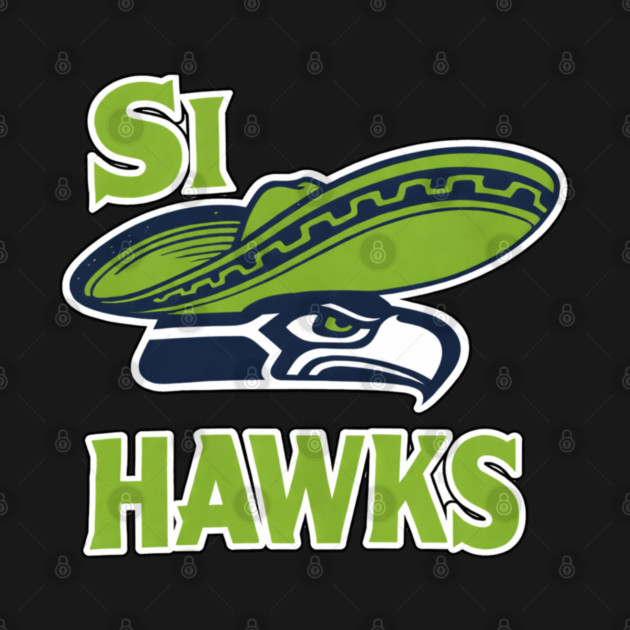 SI Hawks Puerto Vallarta Mexico Sports Team Logo Design - Si Hawks - T ...