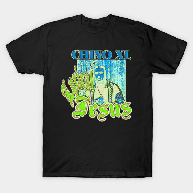 Chino Xl Hip Hop - Chino Xl Hip Hop - T-Shirt | TeePublic