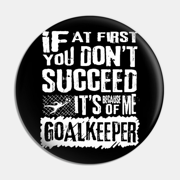 goalkeeper one liners