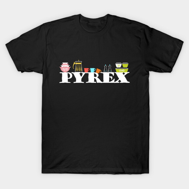pyrex shirt