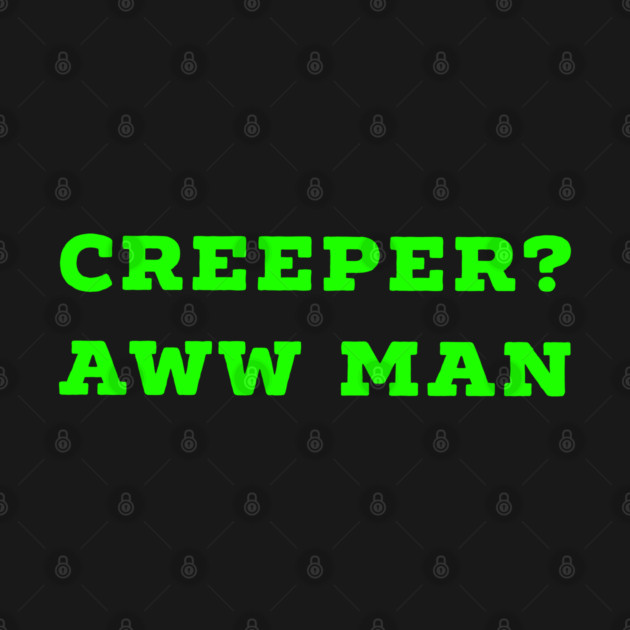 funny creeper